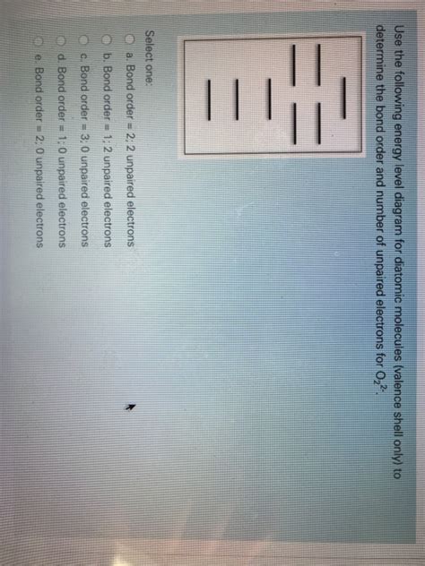 Solved Use The Following Energy Level Diagram For Diatomic