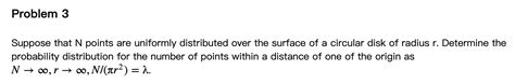 Solved Suppose That N Points Are Uniformly Distributed Over