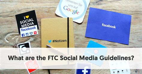 What Are The Ftc Social Media Guidelines That Influencer Marketing
