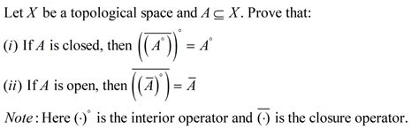 Solved Let X Be A Topological Space And A Ç X Prove That