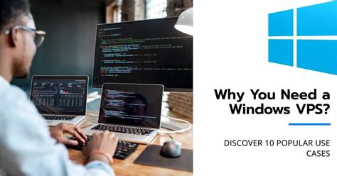 What Is A Windows VPS What Are Its Use Cases