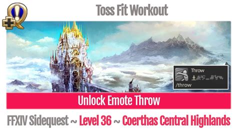 Ffxiv Unlock Emote Throw Toss Fit Workout A Realm Reborn Youtube
