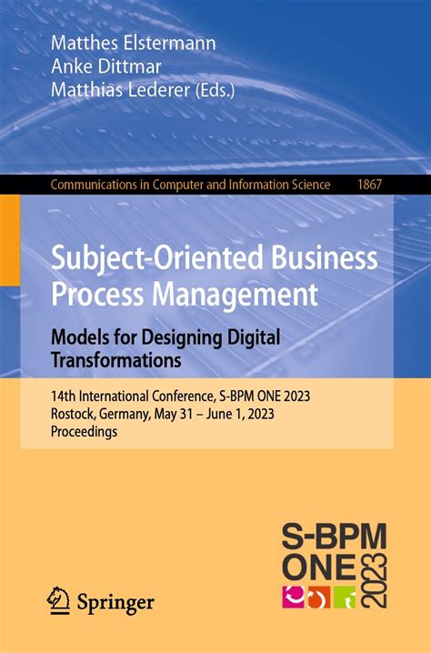 Subject Oriented Business Process Management Models For Designing Digital Transformations Ebook