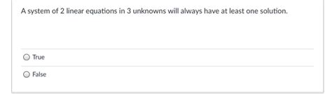 Solved A System Of Linear Equations In Unknowns Will Chegg