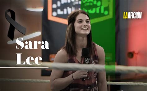Sara Lee Murió Luchadora De La Wwe A Los 30 Años Grupo Milenio