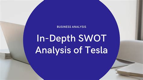 In Depth Swot Analysis Of Tesla Pdf Agile