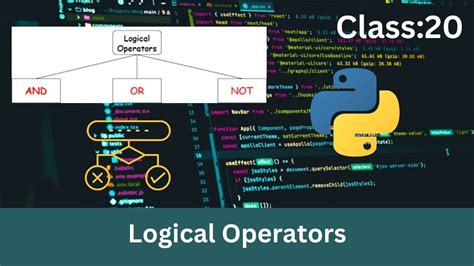 class 20 logical operators in python nython vaiaa youtube