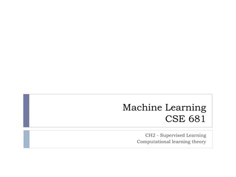 Ppt Machine Learning Cse 681 Powerpoint Presentation Free Download Id2025230