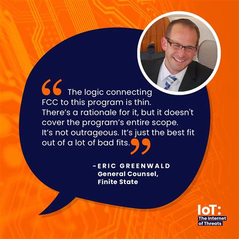 Eric G On Linkedin Cybersecurity Iot Finitestate Fcc Cybertrustmark