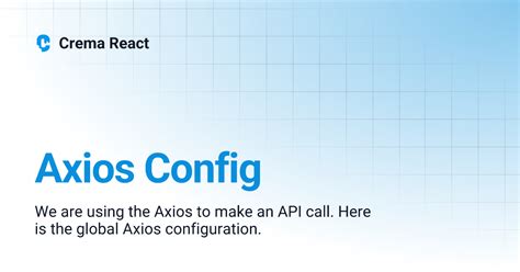 Axios Config Crema React