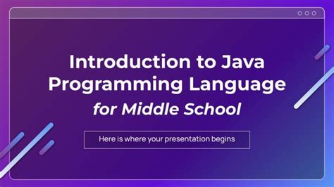 Introduction To Java Programming Language For Middle School