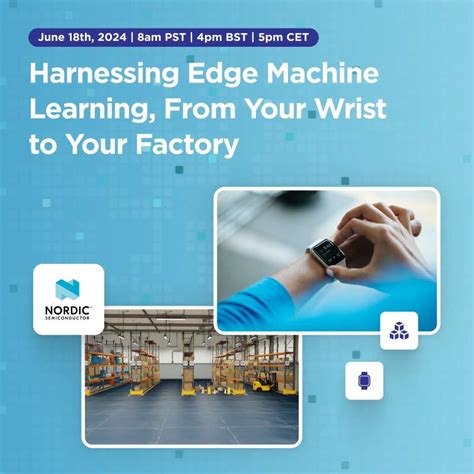 Spencer Huang On Linkedin Harnessing Edge Machine Learning From Your