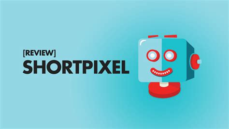 shortpixel review how to compress and optimize wordpress images