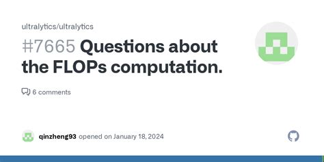 Questions About The Flops Computation · Issue 7665 · Ultralytics