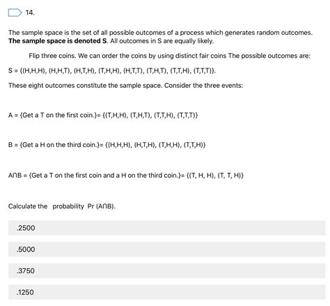 Solved The Sample Space Is The Set Of All Possible Chegg Com
