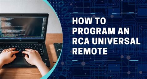 How To Program RCA Universal Remote A Complete Guide