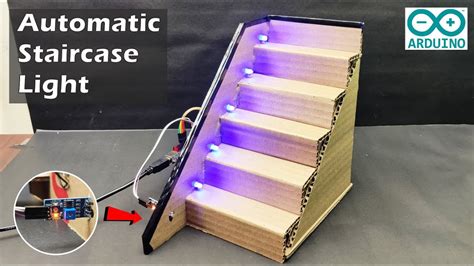 How To Make Automatic Staircase Light Use Arduino Ir Sensor Arduino Arduinoprojects