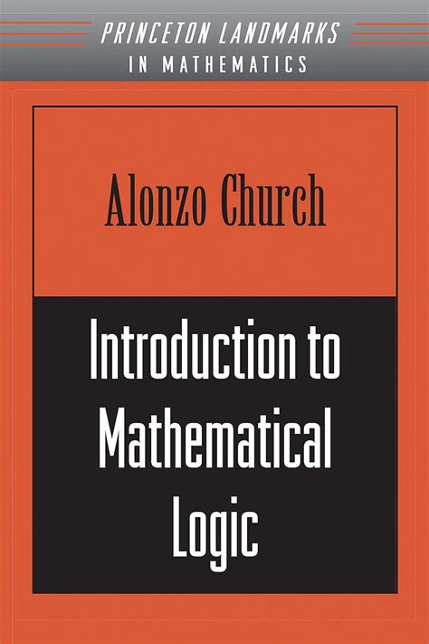 Introduction To Mathematical Logic Church Alonzo 9780691029061