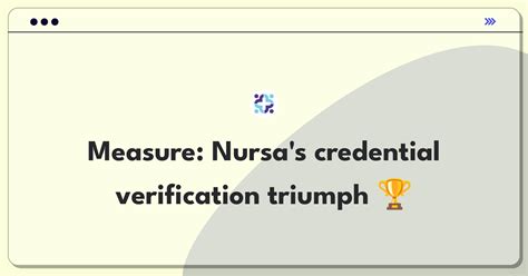 Nursa Credential Verification Success Metrics Interview Nextsprints