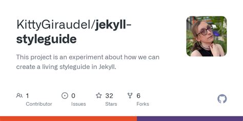 Github Kittygiraudeljekyll Styleguide This Project Is An Experiment About How We Can Create
