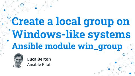 Create Local Groups On Windows With Ansible Playbooks