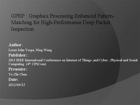 Gpep Graphics Processing Enhanced Pattern Matching For Highperformance