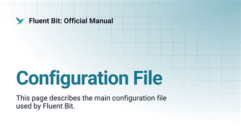 Configuration File Fluent Bit Official Manual