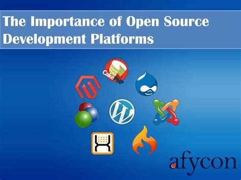 Ppt The Importance Of Open Source Development Platforms Powerpoint