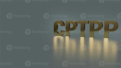 The Cptpp Or Comprehensive And Progressive Agreement For Trans Pacific Partnership 3d Rendering