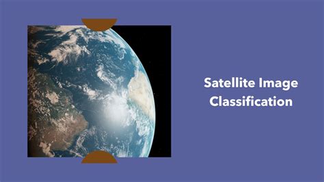 Satellite Image Classification