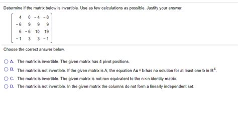 Solved Determine If The Matrix Below Is Invertible Use As Chegg Com