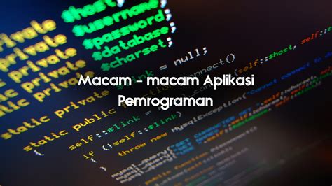 Macam Macam Aplikasi Pemrograman Literasi Tik