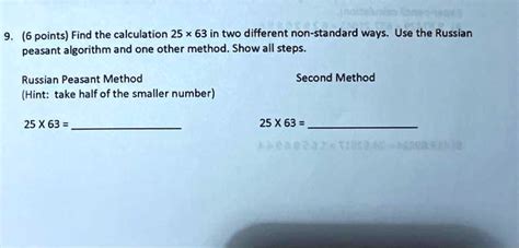 Solved Find The Calculation 25 X 63 In Two Different Non Standard Ways