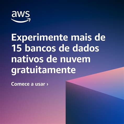 A Aws Oferece Serviços Totalmente Gerenciados Que Podem Ser Utilizados Para Criar Aplicações Sem