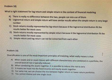 Solved Problem 18 What Is Right Statement For Log Return Chegg Com