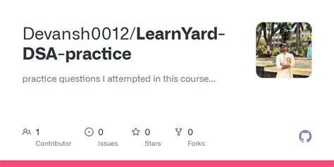 github devansh0012 learnyard dsa practice practice questions i