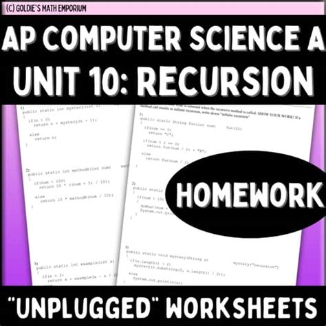 Goldies Ap® Computer Science A Unit 10 Recursion Homework Tpt
