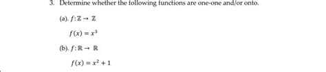 Solved 3 Determine Whether The Following Functions Are