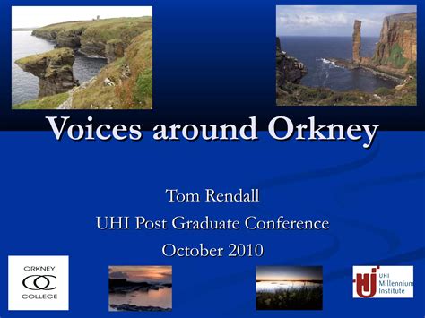 Voices Around Orkney Tom Rendall Ppt