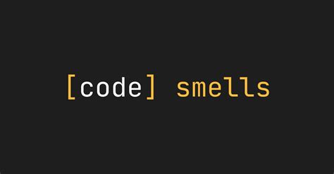 The Story Of Code Smells