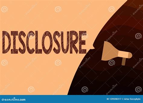 Handwriting Text Disclosure Concept Meaning The Action Of Making New Or Secret Confidential