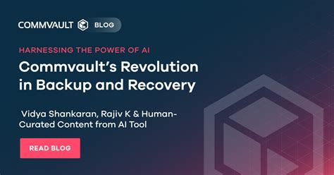 Commvaults Revolution In Backup And Recovery Blog
