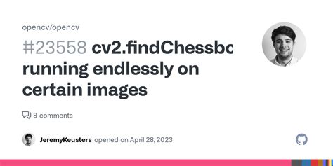 Cv2findchessboardcorners Running Endlessly On Certain Images · Issue