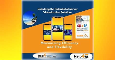 Maximizing Efficiency And Flexibility Unlocking The Potential Of Server Virtualization Maximizing Efficiency And Flexibility Unlocking The Potential Of Server Virtualization