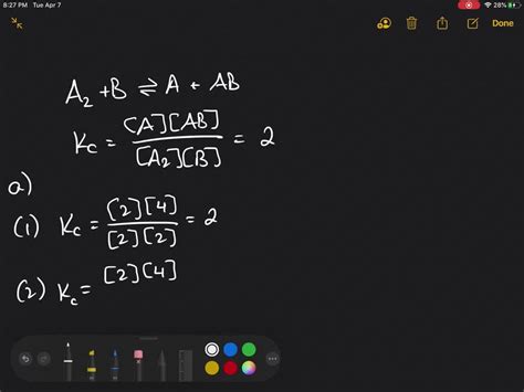 solved the reaction a2 b a a b has an equilibrium constant kc 2 the
