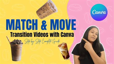 Match And Move Transition Videos With Canva Canva Tutorial Youtube