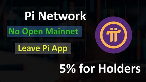 Pi Network No Open Mainnet Should You Leave Pi Network Pi KYC