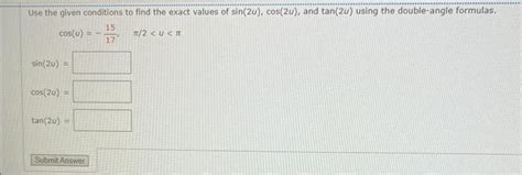 Solved Use The Given Value To Evaluate Each Function