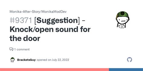Suggestion Knockopen Sound For The Door · Issue 9371 · Monika