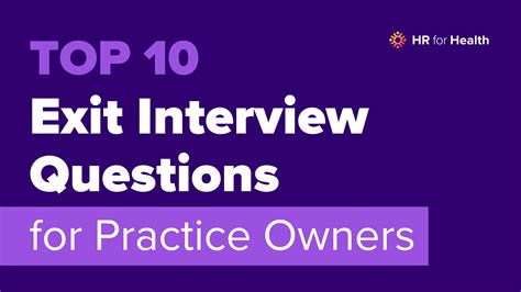 Top Exit Interview Questions For Practice Owners Hrforhealth Com